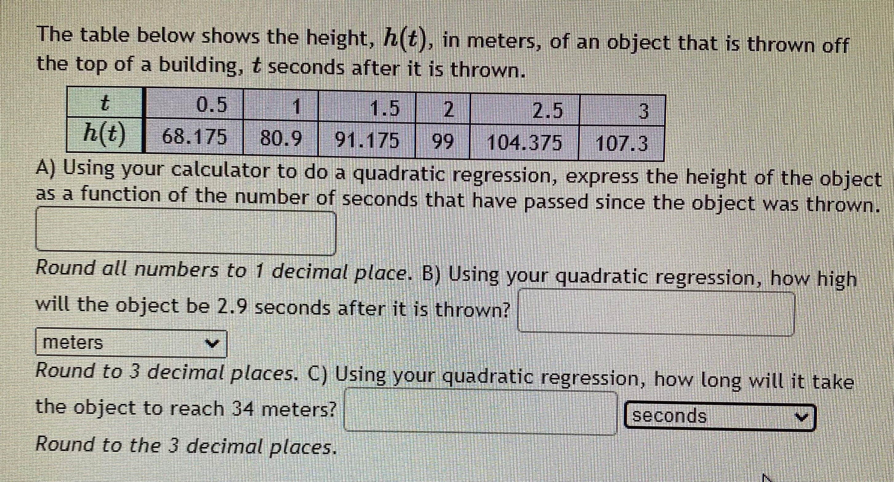 Solved The Table Below Shows The Height H T In Meters Of