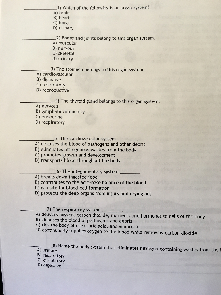 Solved 1) Which of the following is an organ system? A) | Chegg.com