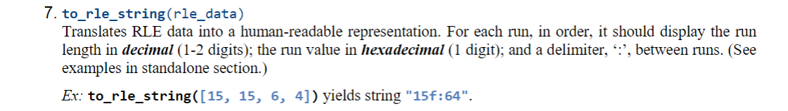 Solved 7. to_rle_string(rle_data) Translates RLE data into a | Chegg.com