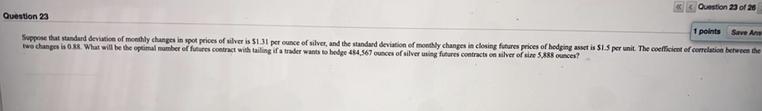 Solved Question 23 of 26 Question 23 1 points Save Ans | Chegg.com