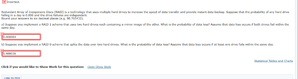 Solved Inco Redundant Array of Inexpensive Discs (RAID) is a | Chegg.com
