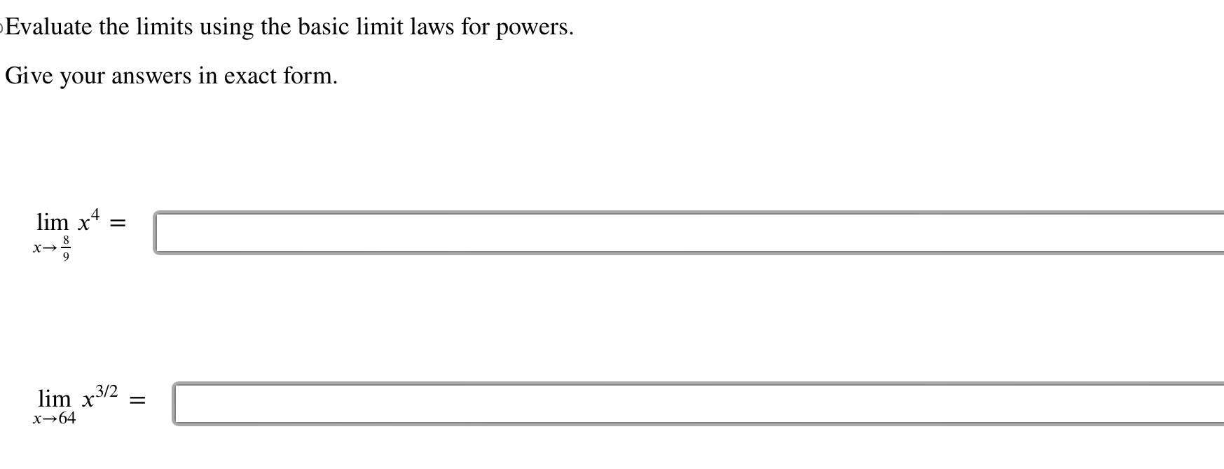 Evaluate the limits using the basic limit laws for | Chegg.com