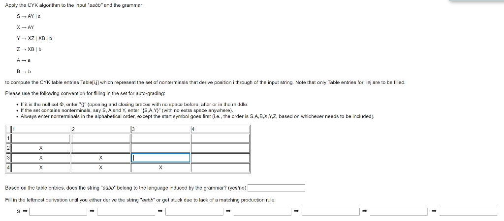 Solved Apply the CYK algorithm to the input 'aaob" and the | Chegg.com