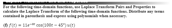 Solved For the following time-domain functions, use Laplace | Chegg.com