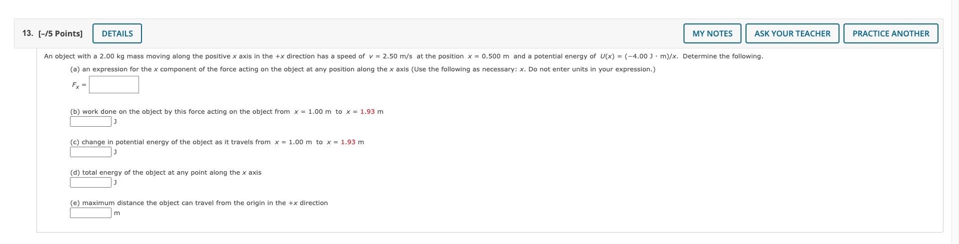 Solved Fx B Work Done On The Object By This Force Acting