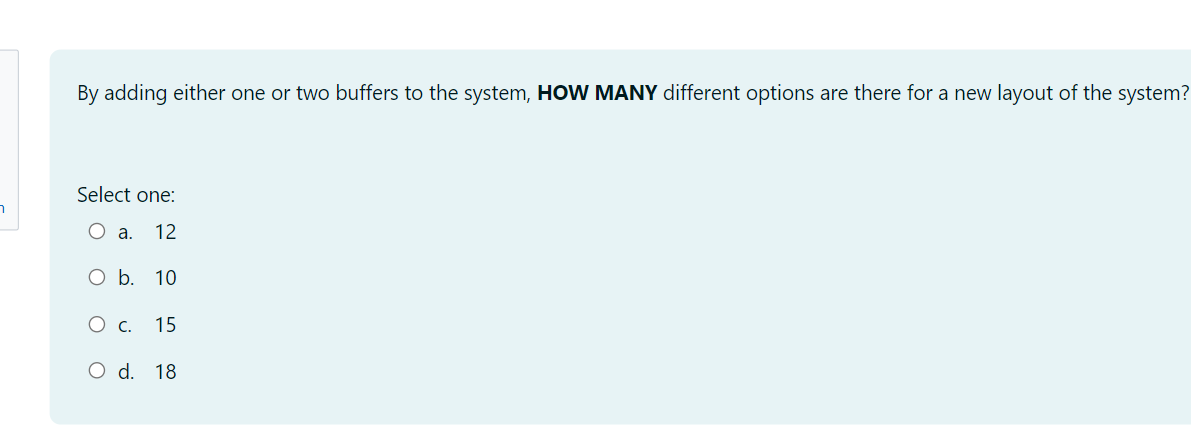 Solved By adding either one or two buffers to the system, | Chegg.com
