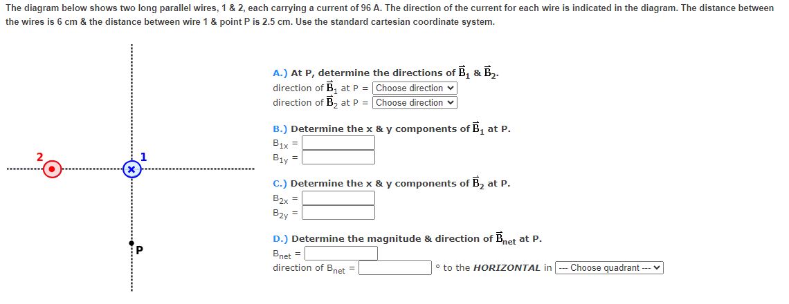 2.5 cm. Use the standard cartesian coordinate system. | Chegg.com