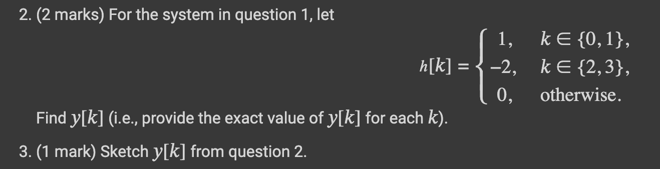 (2 marks) For the system in question 1 , | Chegg.com