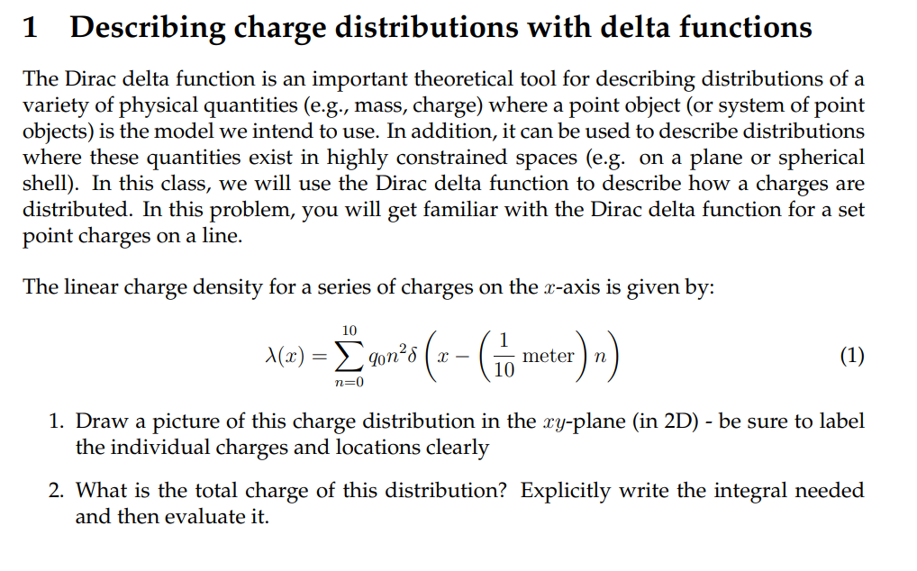 Solved 1 Describing charge distributions with delta | Chegg.com