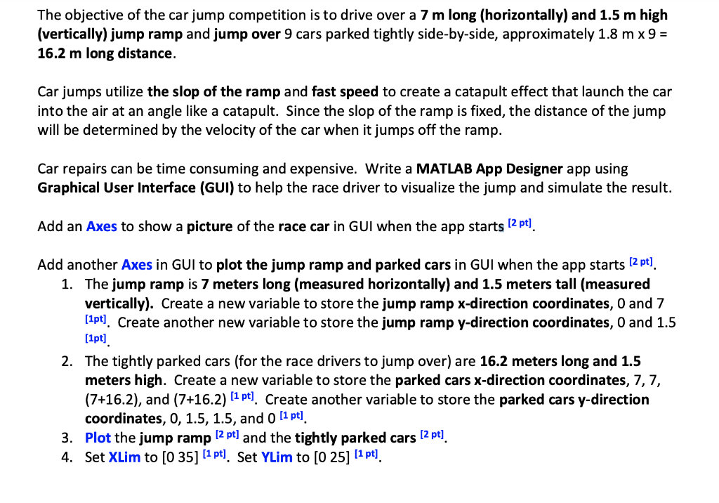 The objective of the car jump competition is to drive | Chegg.com