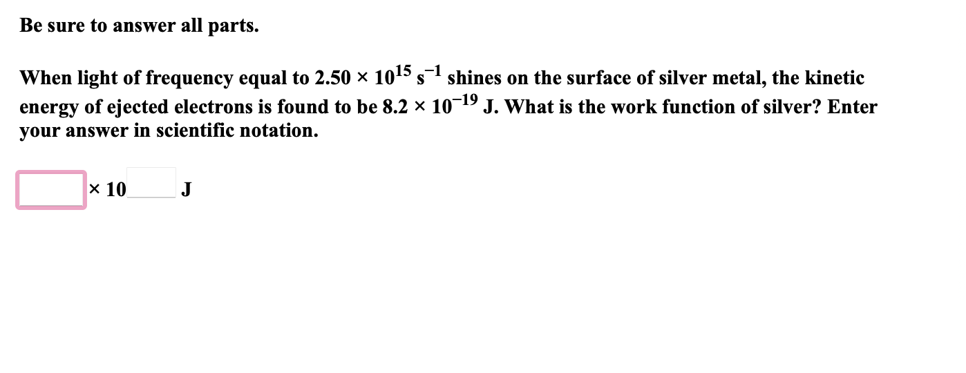 Solved Be sure to answer all parts. When light of frequency | Chegg.com
