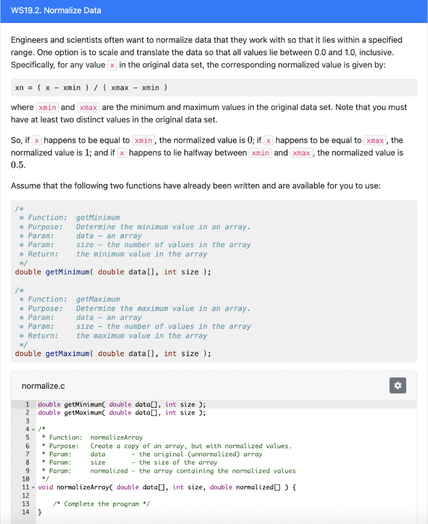 Solved Engineers and scientists often want to normalize data | Chegg.com
