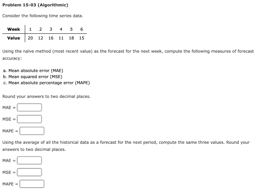 Solved Problem 15-03 (Algorithmic) Consider the following | Chegg.com