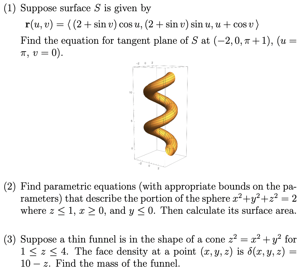Solved (1) ﻿Suppose surface S ﻿is given | Chegg.com