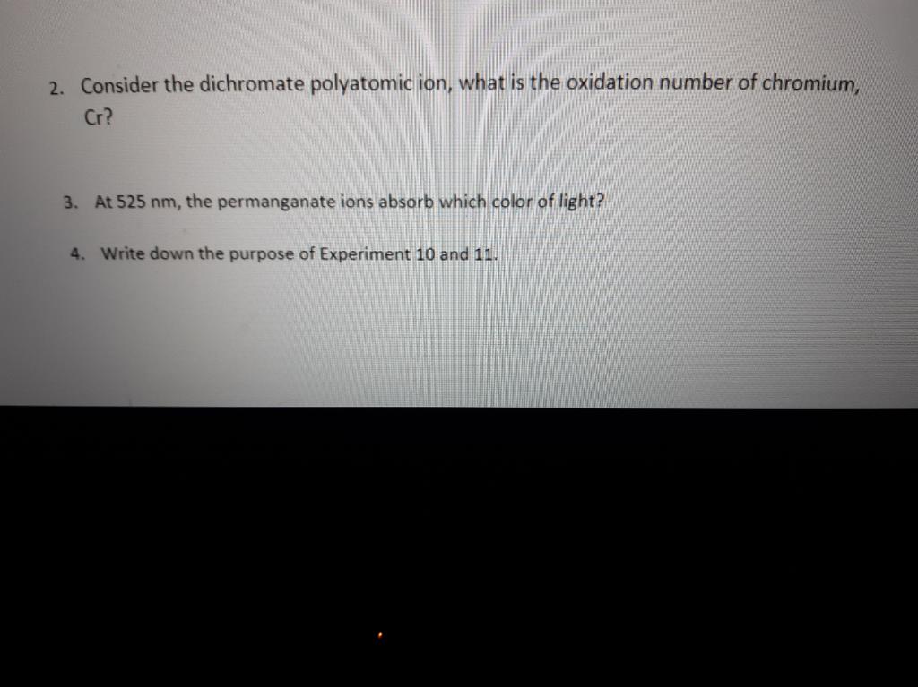 Solved 2. Consider the dichromate polyatomic ion, what is | Chegg.com
