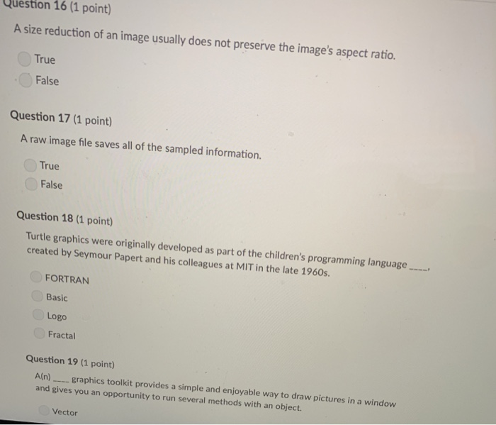 Solved uestion 12 (1 point) The GIF format uses a lossless | Chegg.com