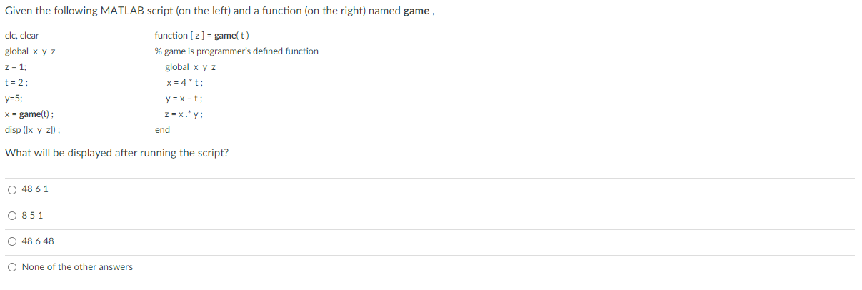 Solved Given The Following Matlab Script On The Left And A