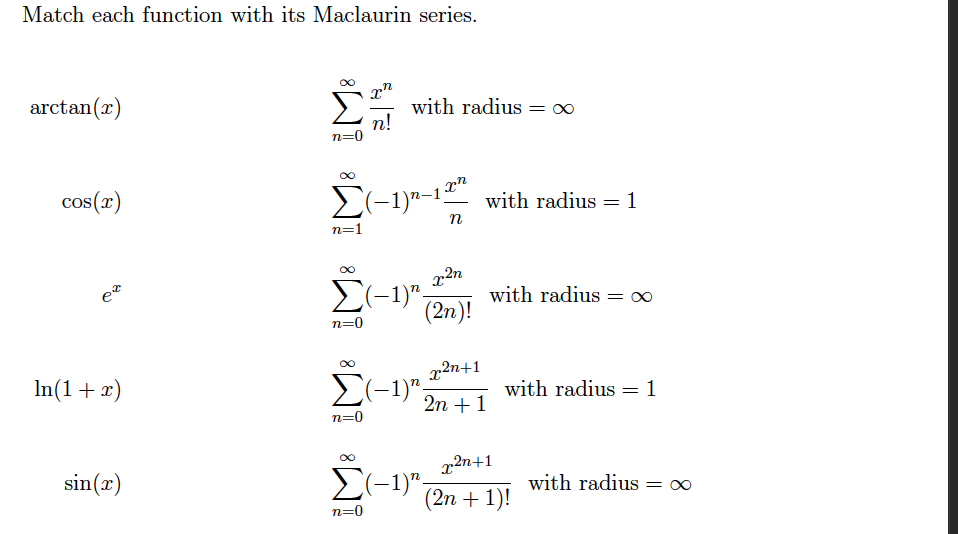 Solved Match each function with its Maclaurin series. | Chegg.com
