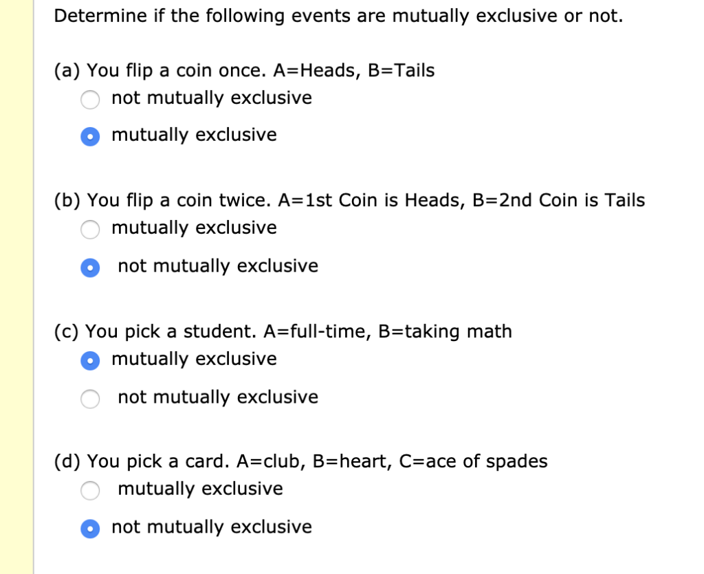 Solved Determine if the following events are mutually | Chegg.com