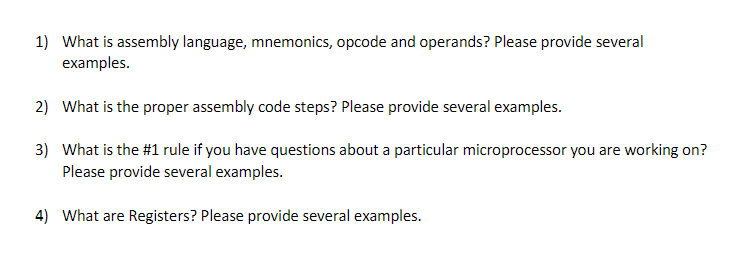 Solved 1) What is assembly language, mnemonics, opcode and | Chegg.com