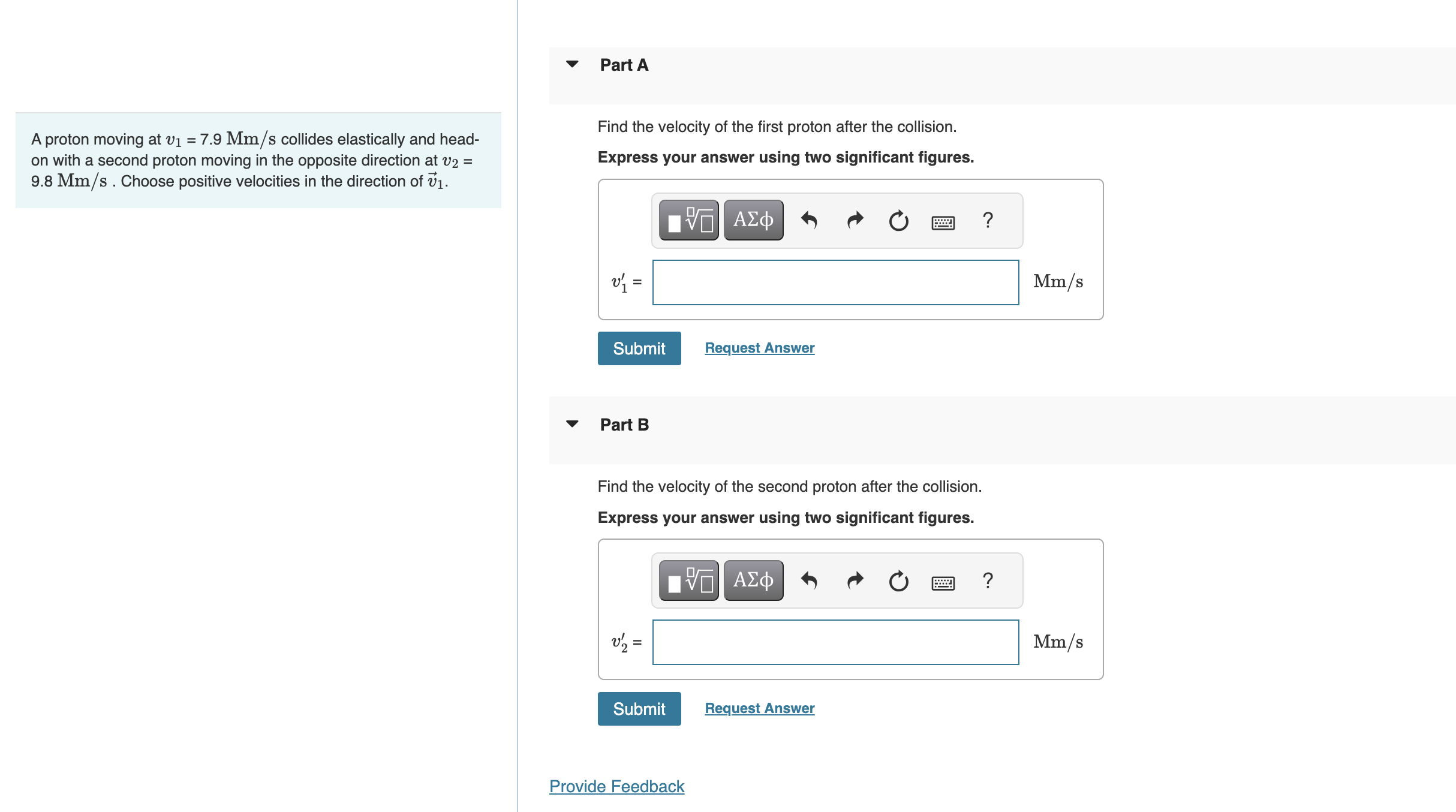 Solved A proton moving at v1=7.9Mm/s collides elastically | Chegg.com