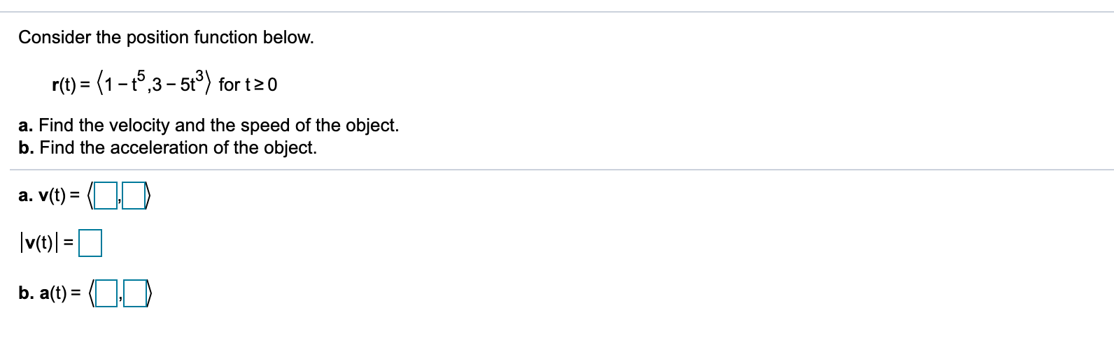 Solved Consider the position function below. r(t) = (1 -15,3 | Chegg.com