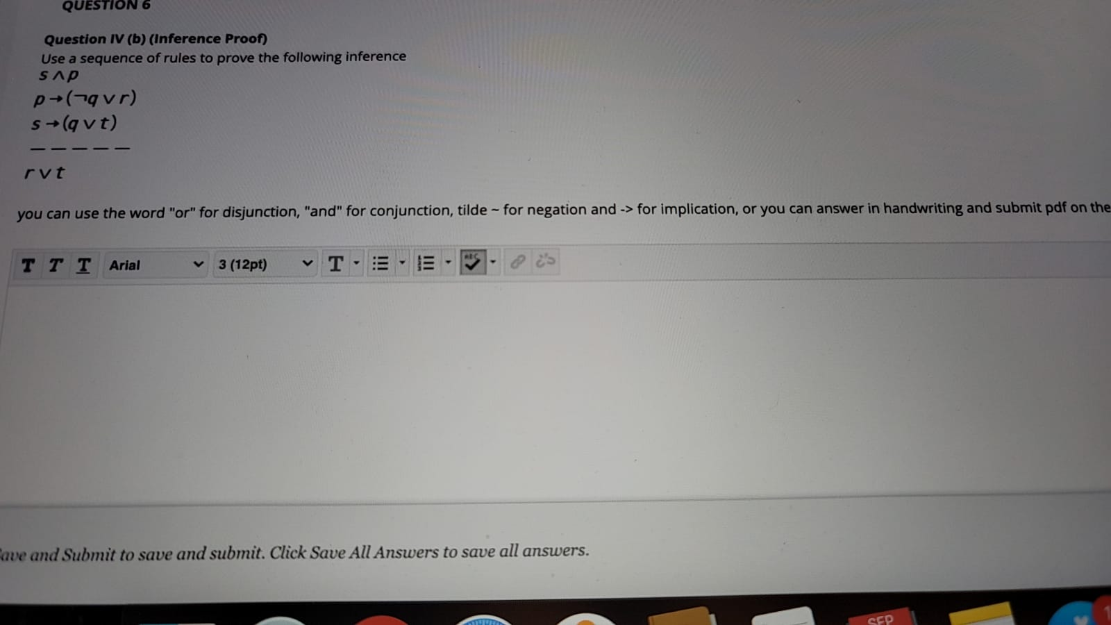 Solved QUESTION 6 Question IV (b) (Inference Proof) Use a | Chegg.com