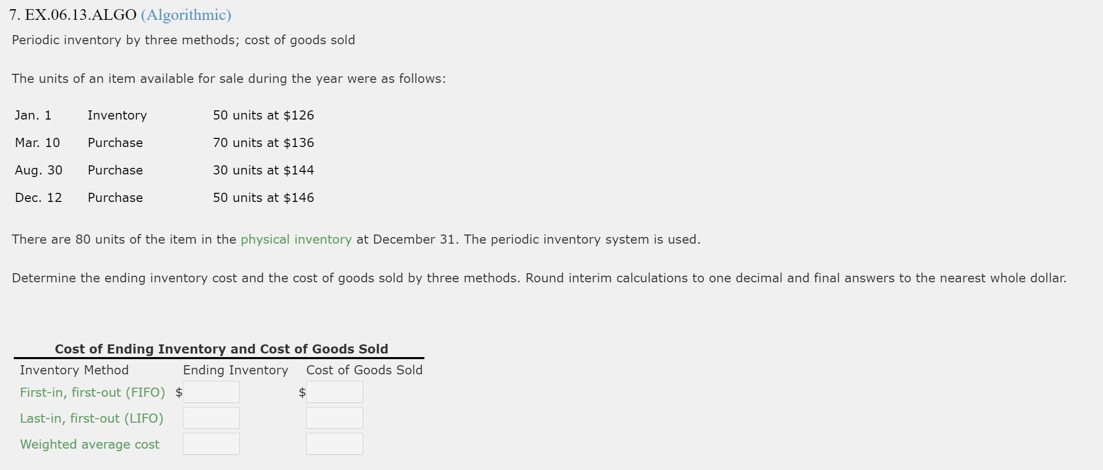 Solved 7. EX.06.13.ALGO (Algorithmic) Periodic inventory by | Chegg.com