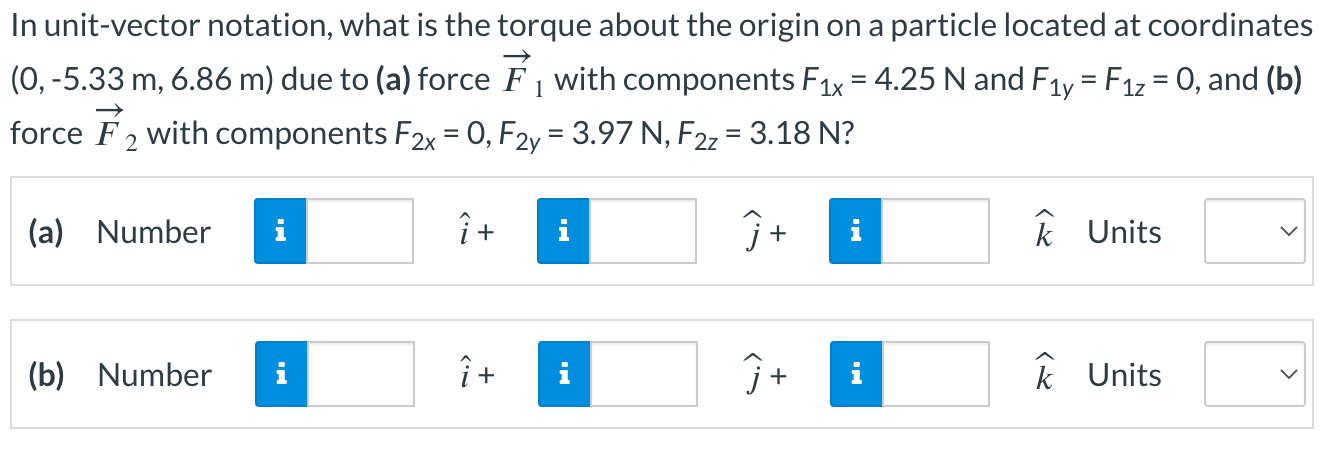 Solved In unit-vector notation, what is the torque about the | Chegg.com