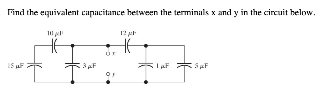 Solved Find the equivalent capacitance between the terminals | Chegg.com
