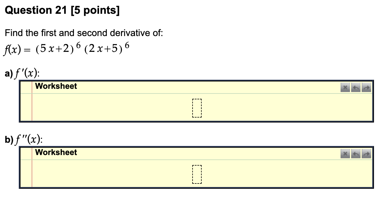 Solved by an EXPERT Question 21 [5 ﻿points]Find the first and second | Chegg.com