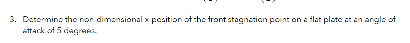 Solved Determine the non-dimensional x-position of the front | Chegg.com