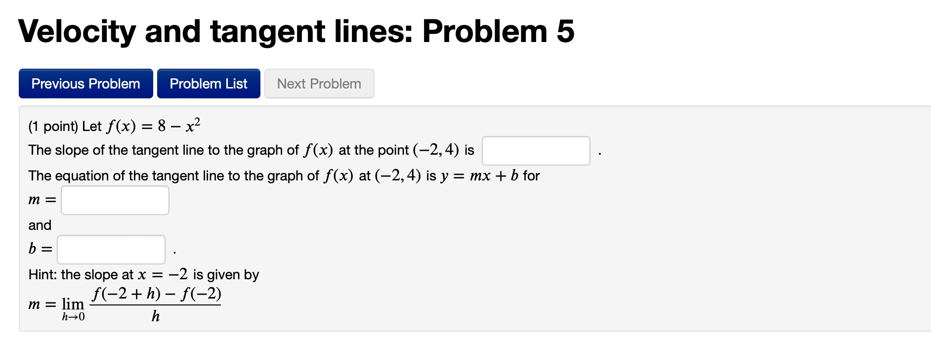 Solved Velocity and tangent lines: Problem 5 (1 point) Let | Chegg.com
