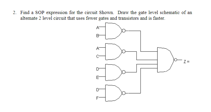 Solved 2. Find a SOP expression for the circuit Shown. Draw | Chegg.com