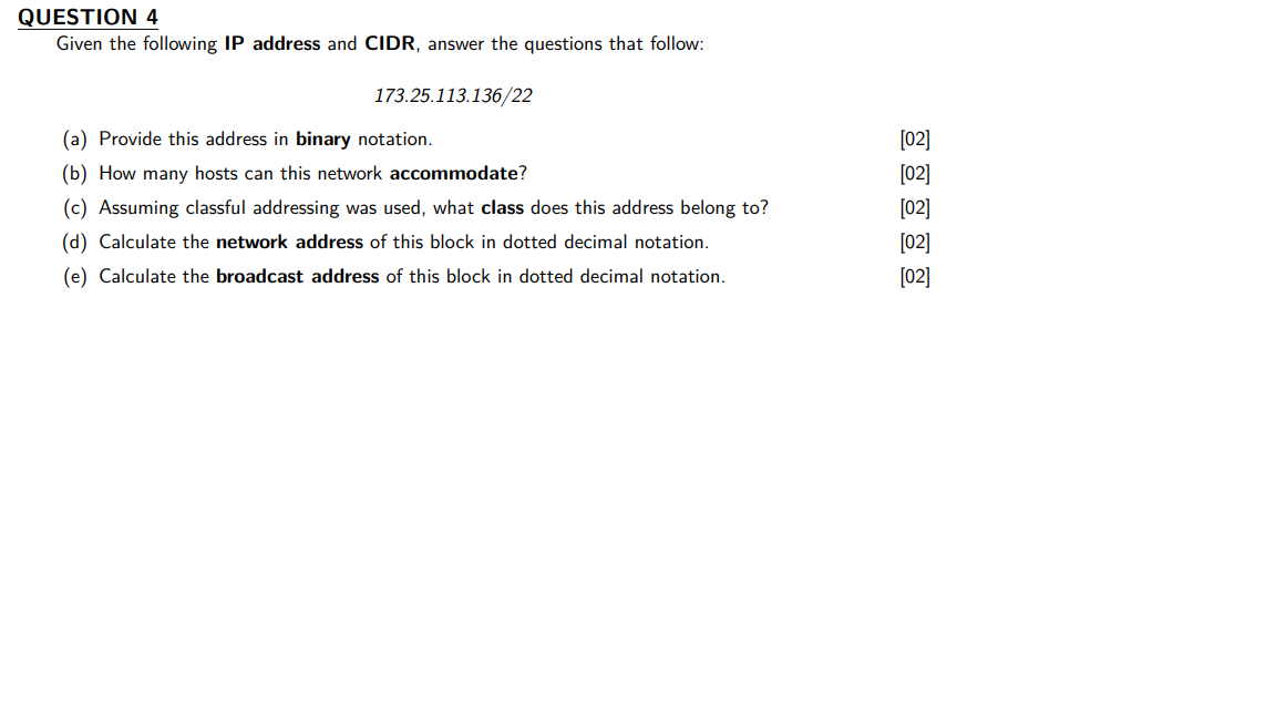 Solved QUESTION 4 Given the following IP address and CIDR, | Chegg.com Solved QUESTION 4 Given the following IP address and CIDR, | Chegg.com