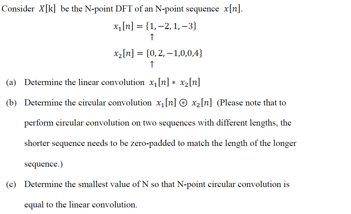 Solved Consider X[k] be the N-point DFT of an N-point | Chegg.com
