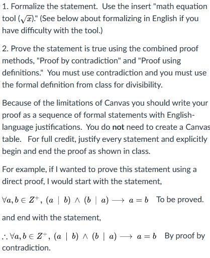 Solved 1. Formalize the statement. Use the insert "math | Chegg.com