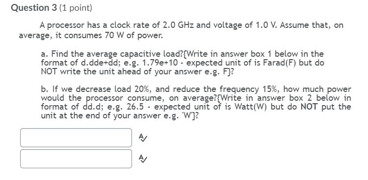 Solved Question 3 (1 point) A processor has a clock rate of | Chegg.com