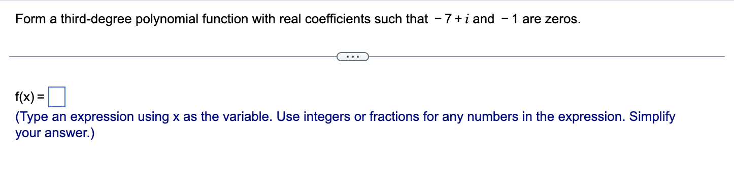 Solved Form A Third Degree Polynomial Function With Real 