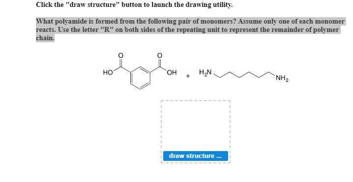 Solved Click the "draw structure" button to launch the | Chegg.com