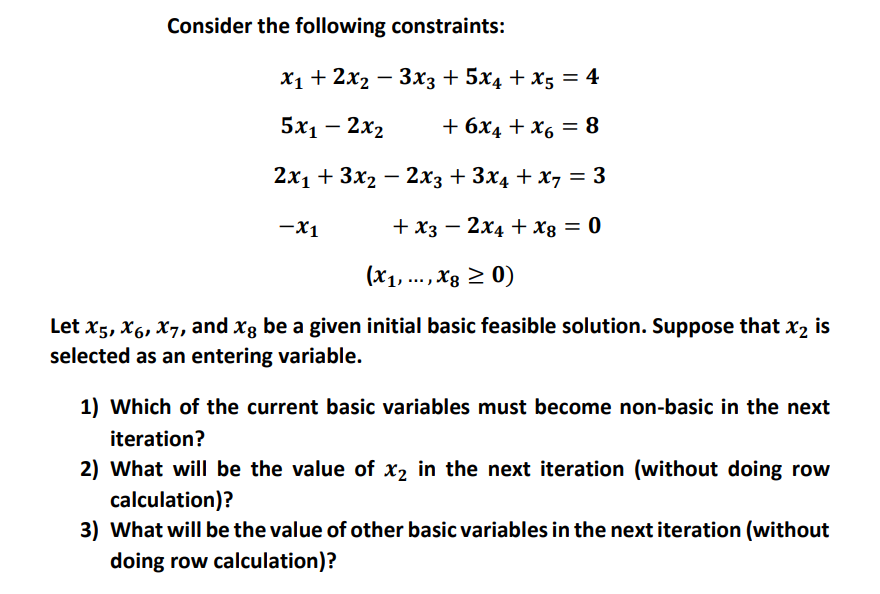 Consider the following constraints: X1 + 2x2 – 3x3 + | Chegg.com