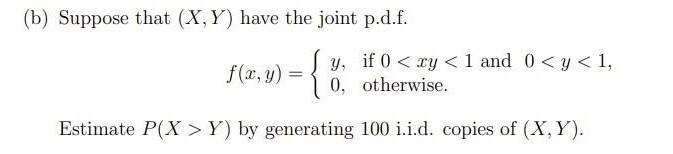 Solved (b) Suppose that (X,Y) have the joint p.d.f. | Chegg.com
