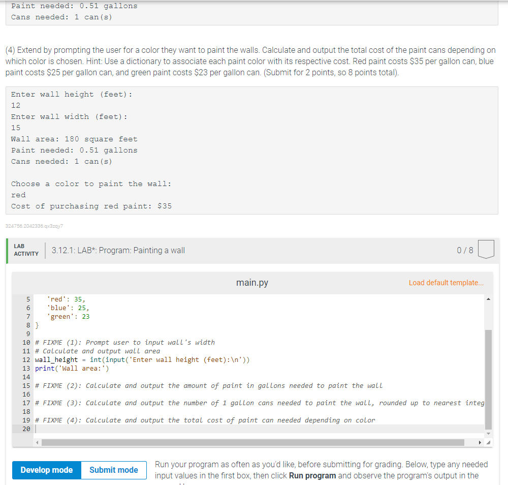 Solved 3.12 LAB*: Program: Painting a wall Output each | Chegg.com