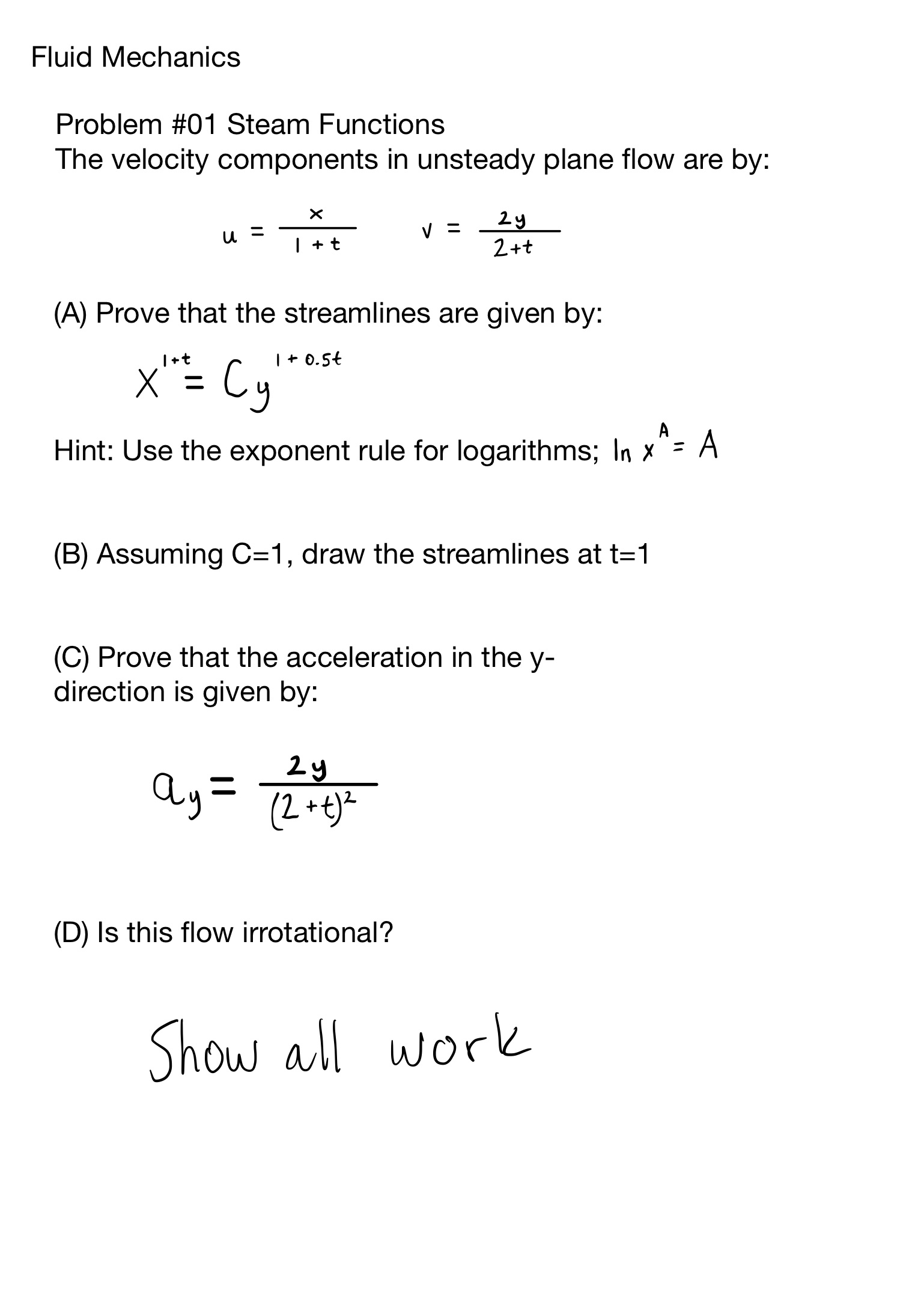 Solved Fluid MechanicsProblem #01 ﻿Steam FunctionsThe | Chegg.com