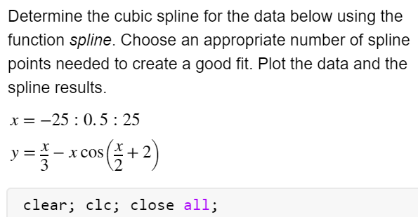 Solved Determine the cubic spline for the data below using | Chegg.com