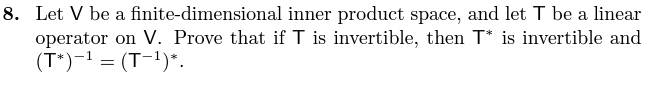 Solved 8. Let V be a finite-dimensional inner product space, | Chegg.com