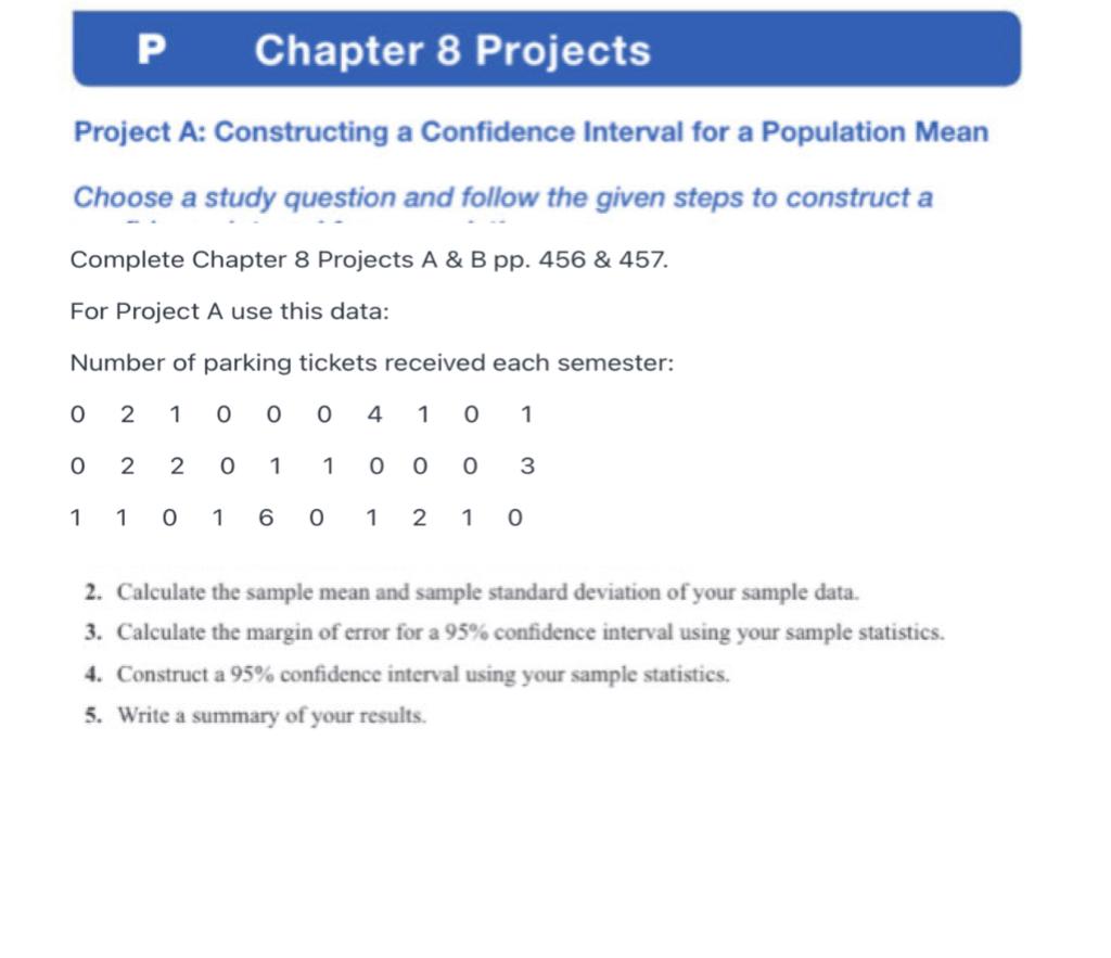Solved P Chapter 8 Projects Project A: Constructing a | Chegg.com