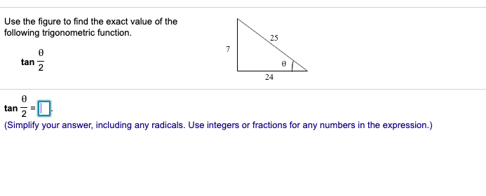 Solved Use the figure to find the exact value of the | Chegg.com