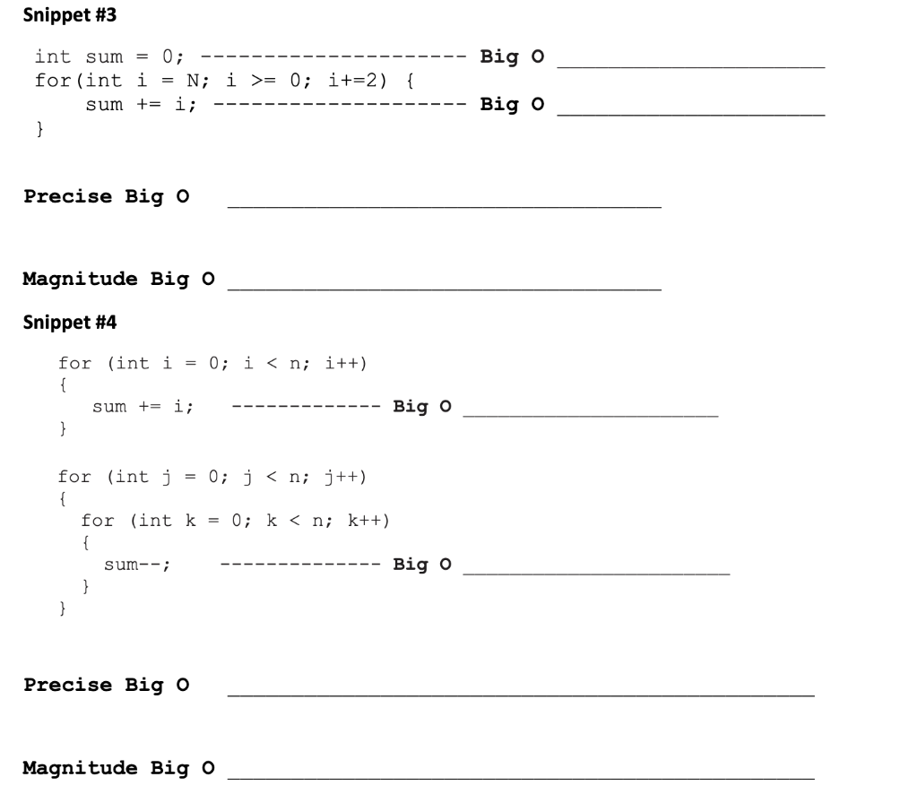 Solved csc question For each code snippet, place the Big O | Chegg.com