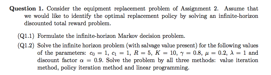 Problem 3. Consider the equipment replacement problem | Chegg.com